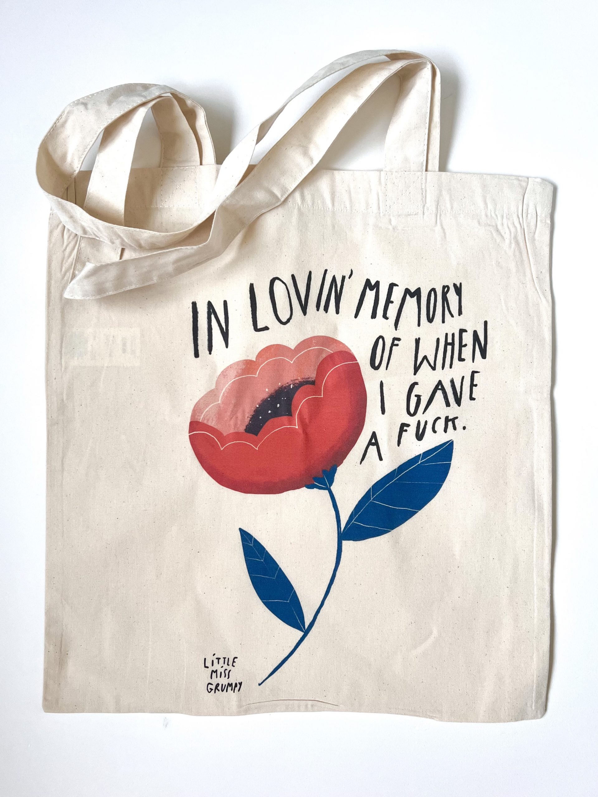In lovin' memory - tote bag - Little Miss Grumpy